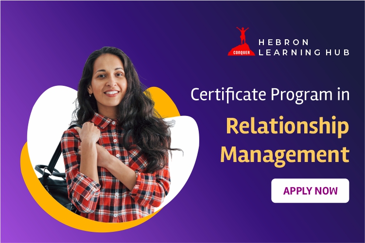 Certificate Program in Relationship Management - Hebron Learning Hub